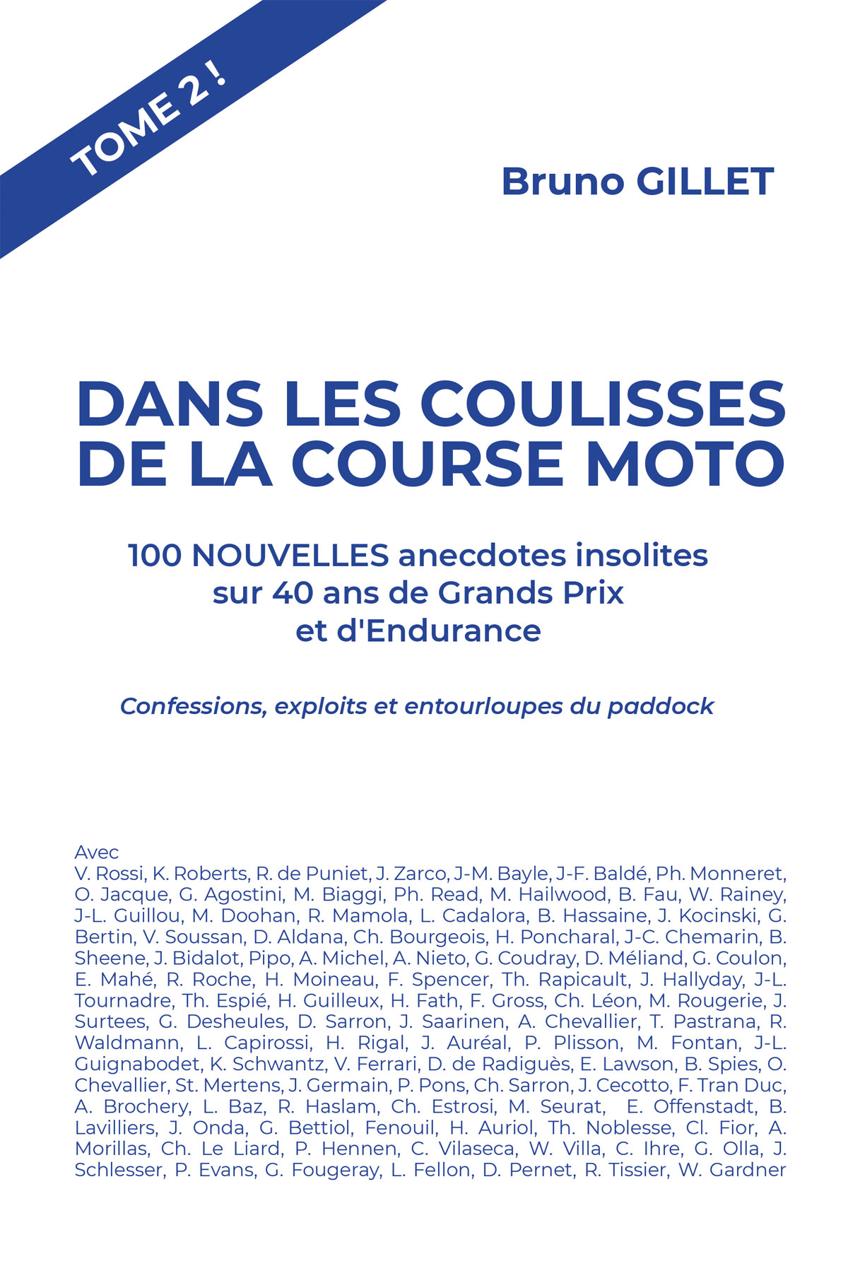 Livre : Dans les coulisses de la course moto - Tome 2